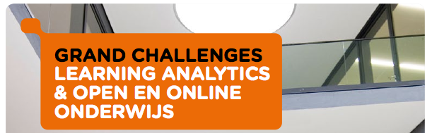 Grand Challenges Learning Analytics and Open & Online Education Grand Challenges Learning Analytics and Open & Online Education